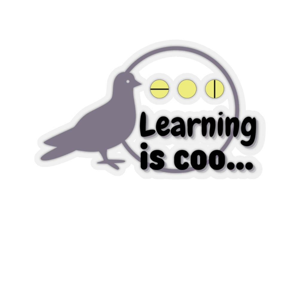 "Learning is Coo" Kiss-Cut Stickers – Messy Universe